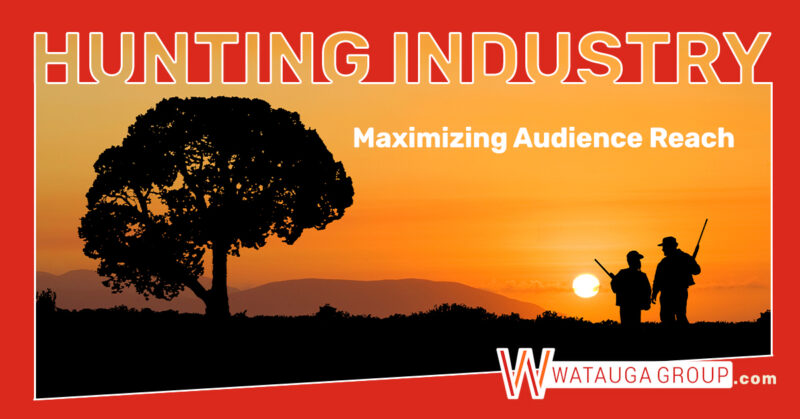 Hunting Marketing | Advertise to Hunters of All Ages